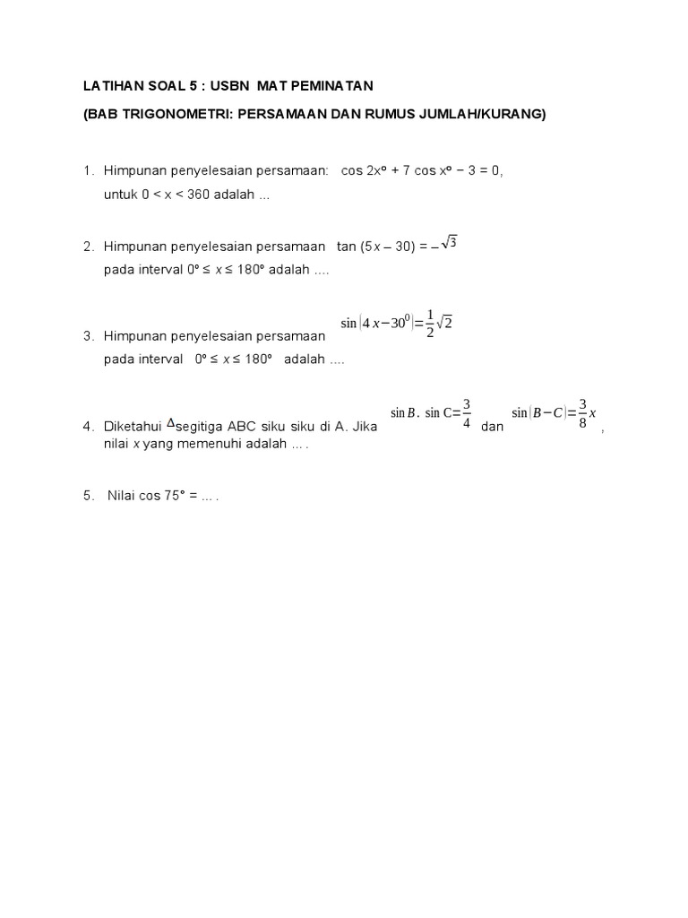 Latihan Soal 5 Usbn Bab Persamaan Dan Rumus Jumlah & Kurang Trigonometri | PDF