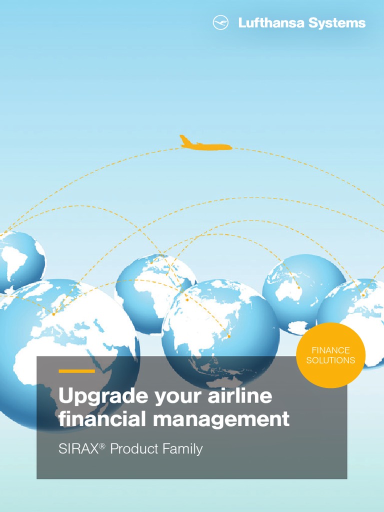 Upgrade Your Airline Financial Management: Sirax Product Family | PDF