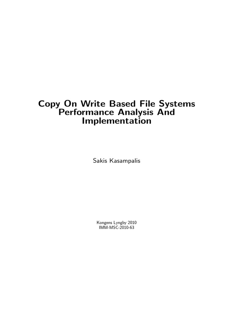 Copy On Write Based File Systems Performance Analysis And Implementation Download Free Pdf