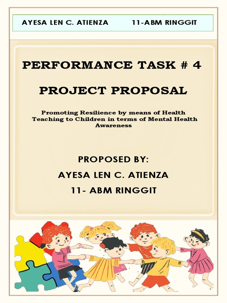 Performance Task # 4 Project Proposal: Proposed By: Ayesa Len C ...