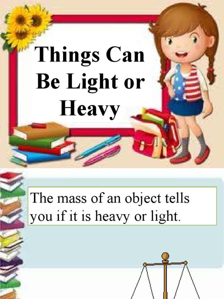 Light vs Heavy Objects Explained | PDF