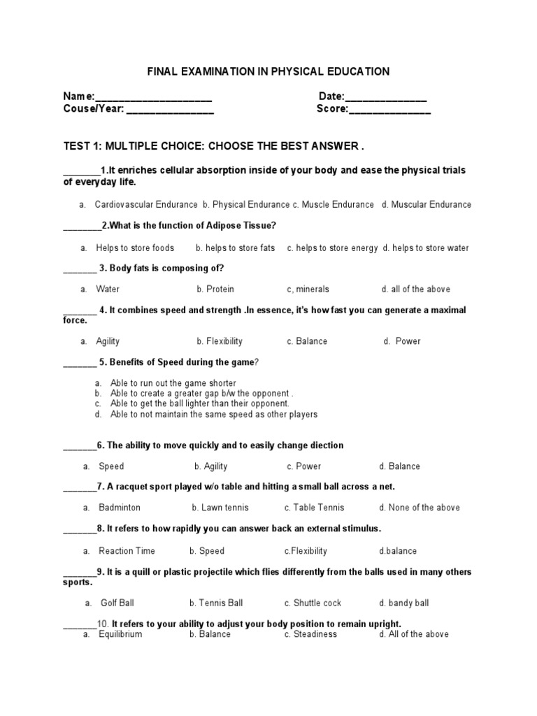 Final Examination in Physical Education Name: - Date: - Couse/Year ...