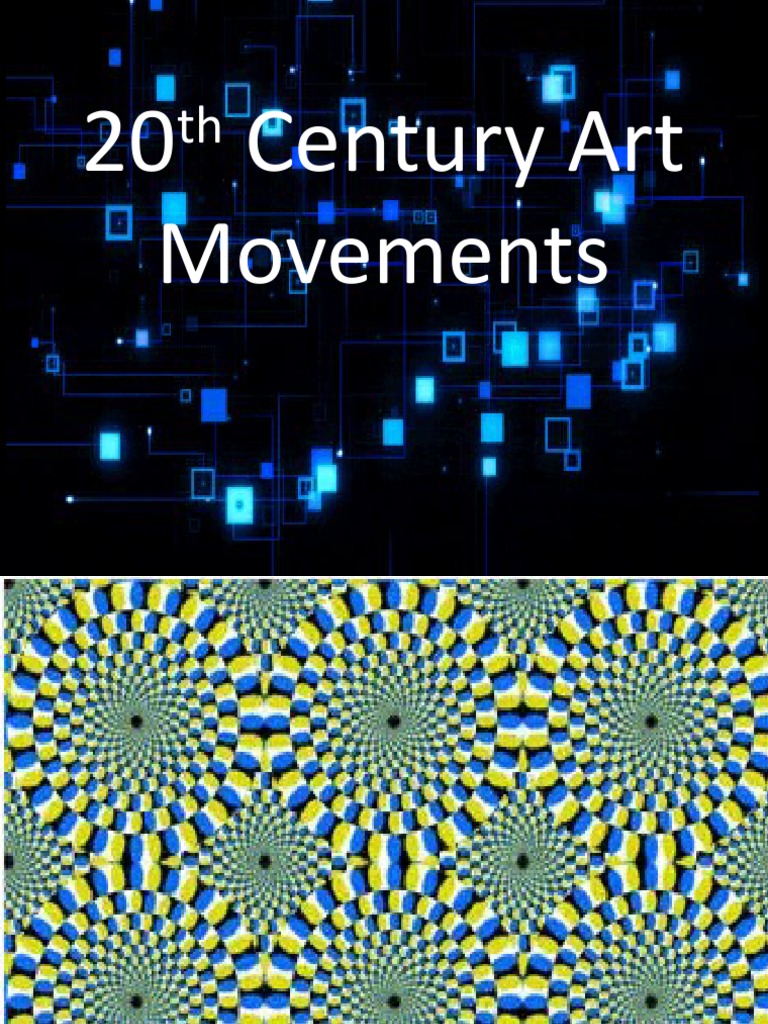 20th Century Art Movements | PDF | Abstract Art | Cubism
