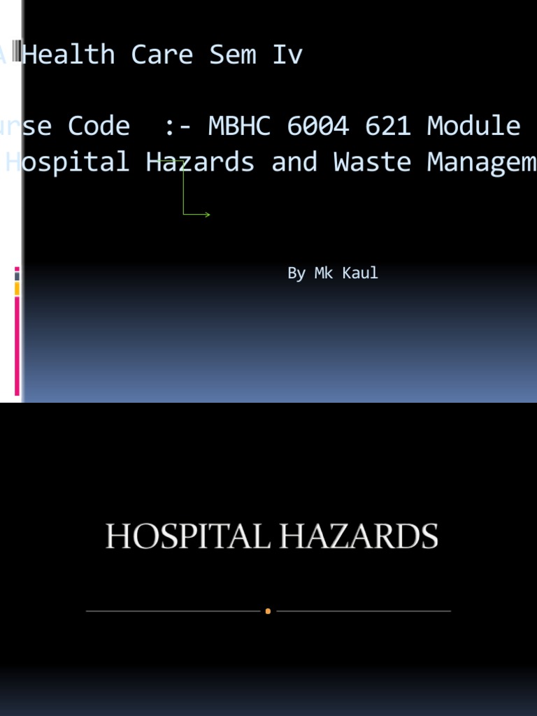 Managing Hazards and Waste in Healthcare Facilities | PDF ...