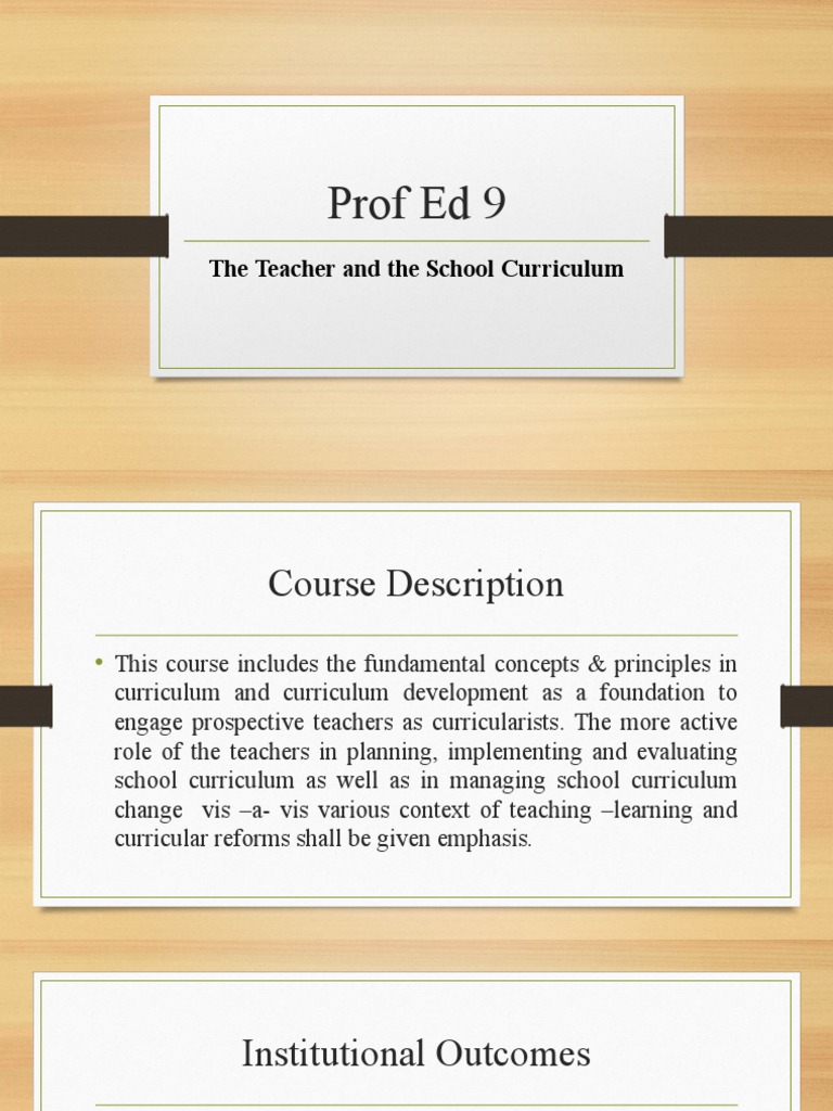 Prof Ed 9: The Teacher and The School Curriculum | PDF | Curriculum ...