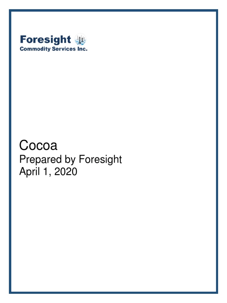 Cocoa Monthly Report | PDF | Cocoa Bean | Ivory Coast