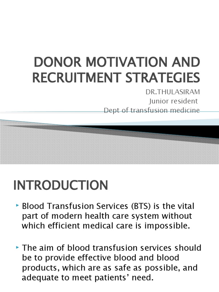 Donor Motivation and Recruitment Strategies | PDF | Blood Donation ...