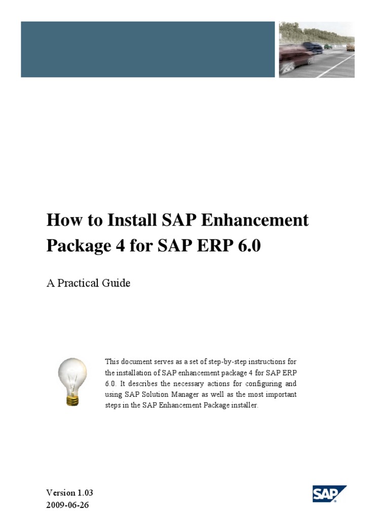 How To Install SAP Enhancement Package 4 For SAP ERP 6.0: A Practical ...