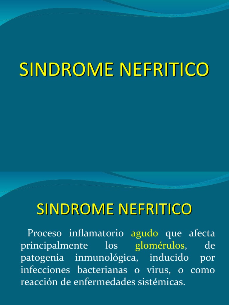 Sindrome Nefritico | PDF | Especialidades Medicas | Inmunología