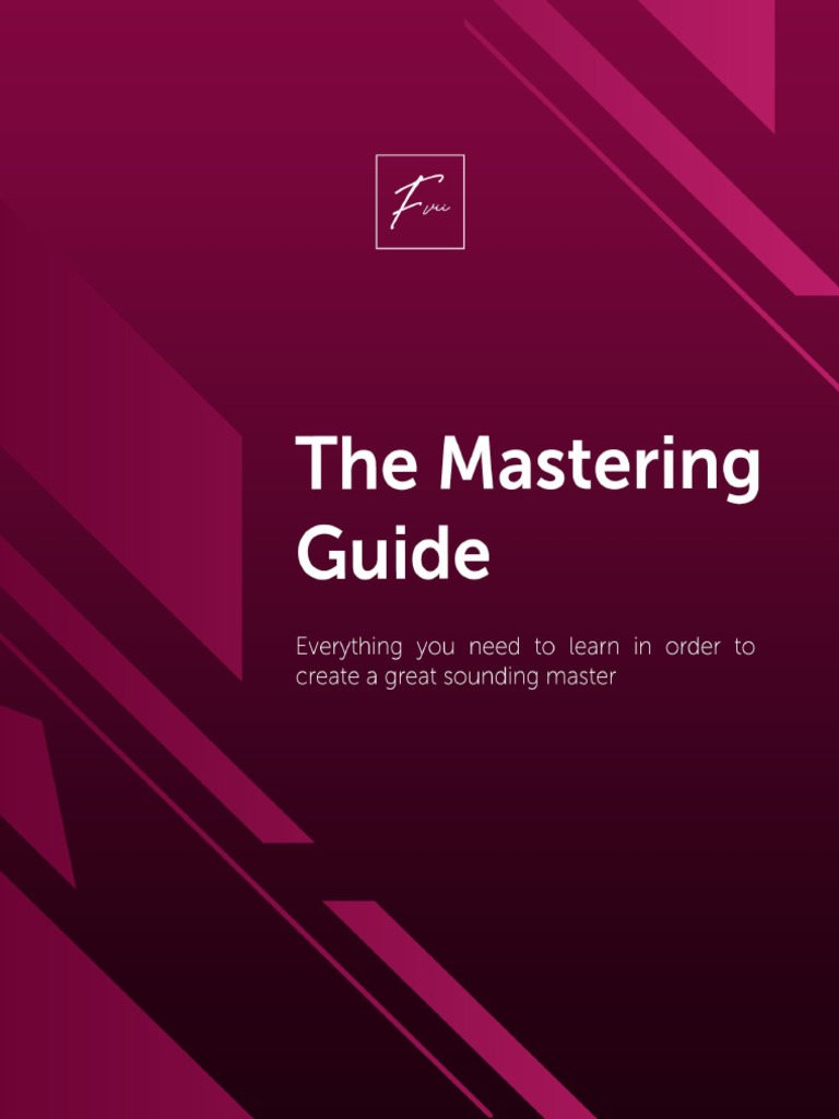 The Full Bundle - The Mastering Guide | PDF