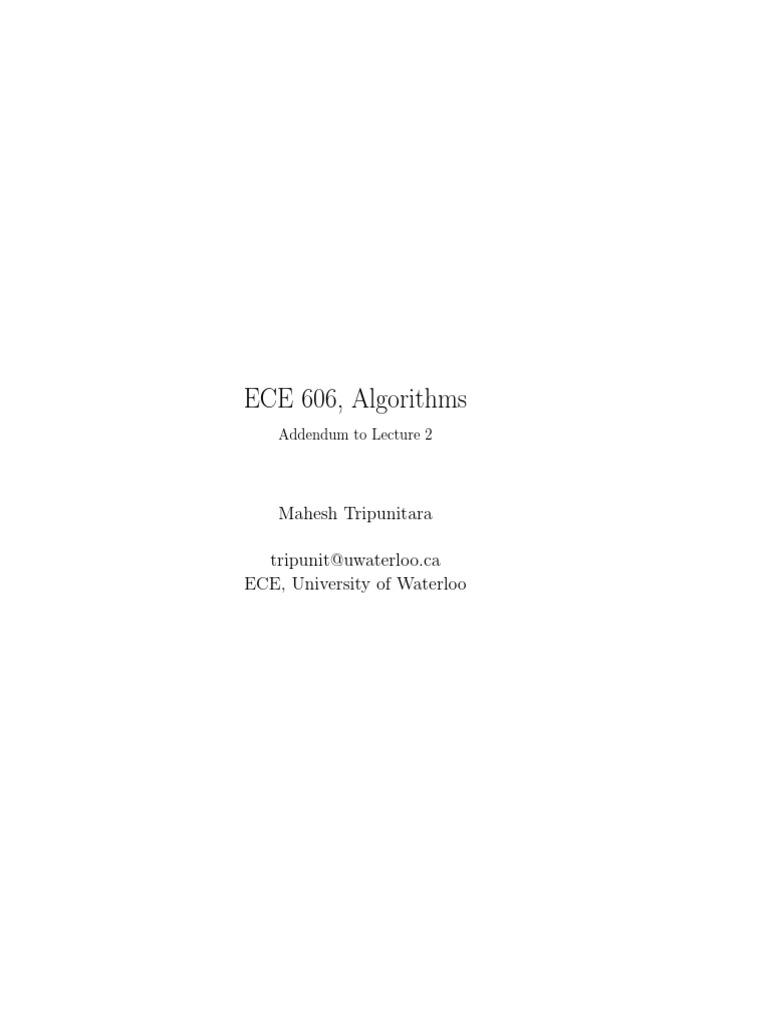 ECE 606, Algorithms: Mahesh Tripunitara Tripunit@uwaterloo - Ca ECE ...