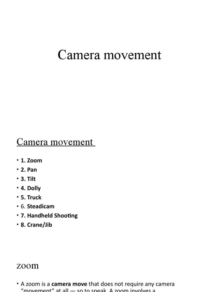 Camera Movement | PDF | Camera | Zoom Lens
