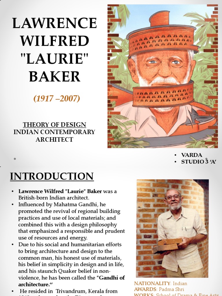 Lawrence Wilfred "Laurie" Baker: Theory of Design Indian Contemporary ...
