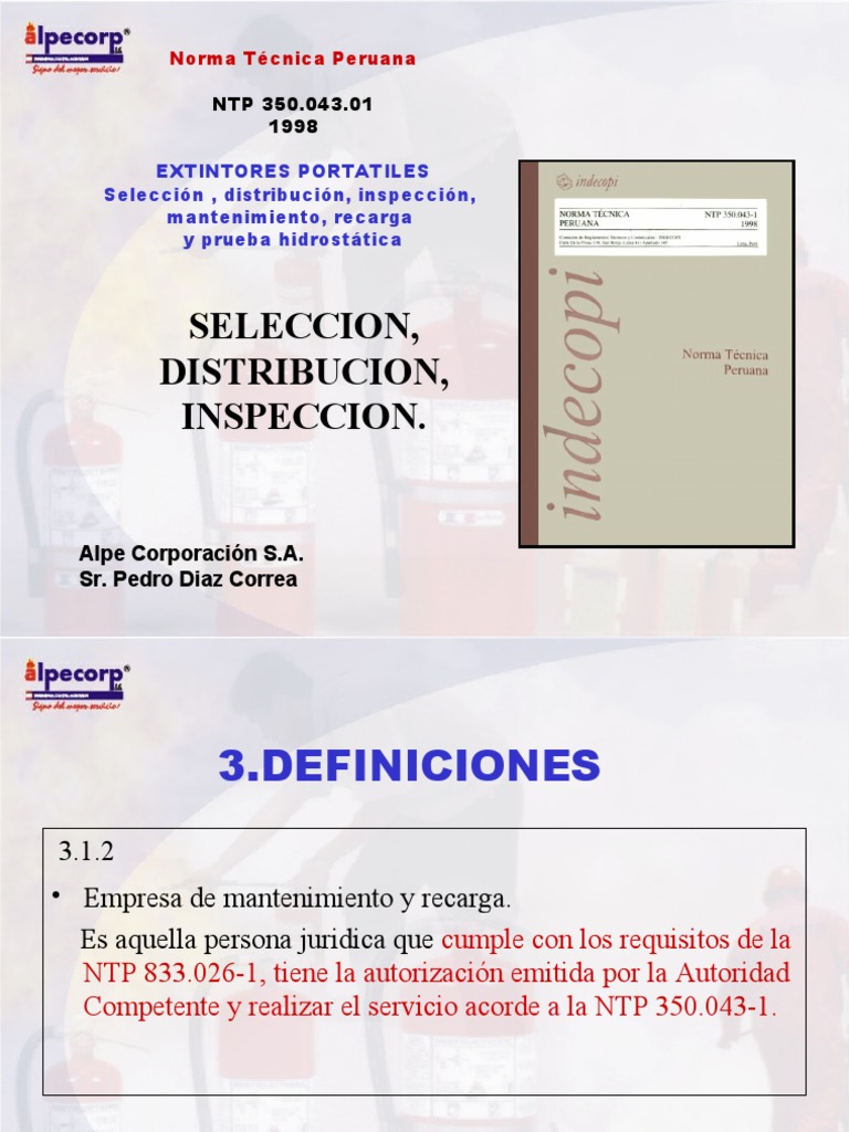 NTP 350.043.01 1998 Parte I EXTINTORES PORTATILES Selección, Distribución, Inspección, Mantenimi ...