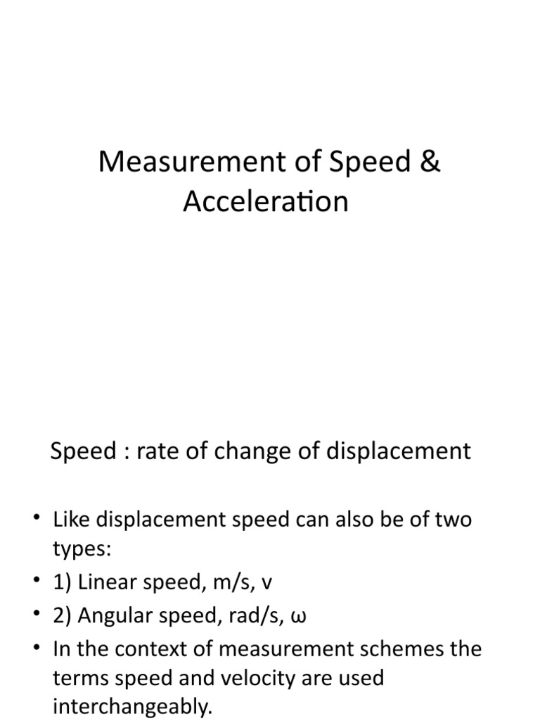Speed and Acceleration Measurement | PDF | Speed | Accelerometer