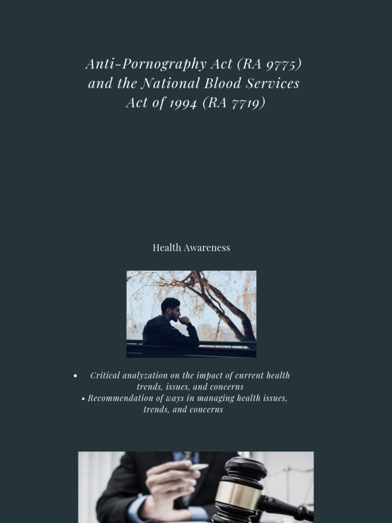 Anti-Pornography Act (RA 9775) and The National Blood Services Act of ...