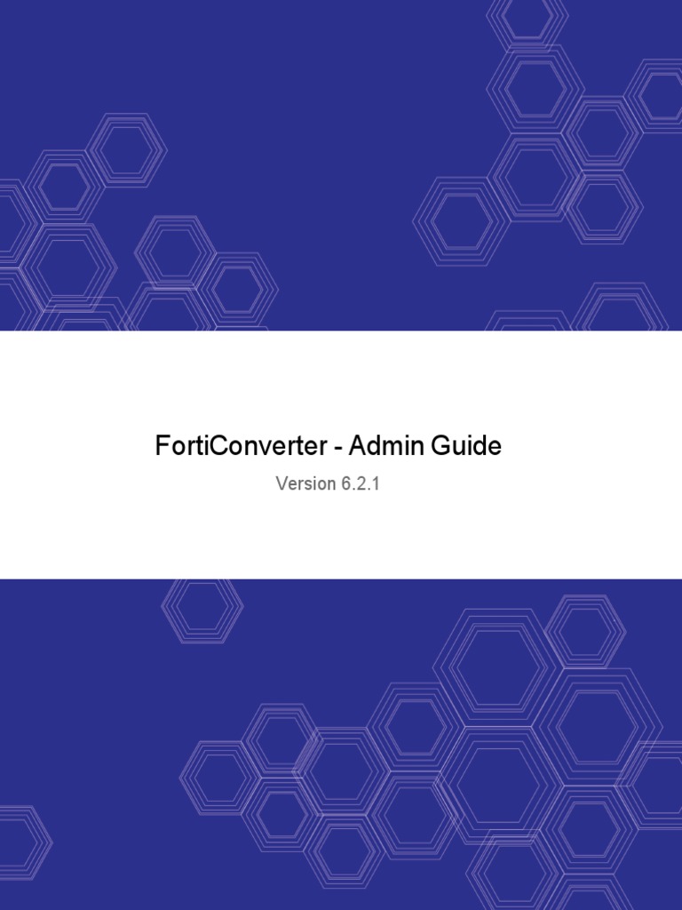 Forticonverter 6.2.1 Admin Guide | PDF | Postgre Sql | Installation (Computer Programs)