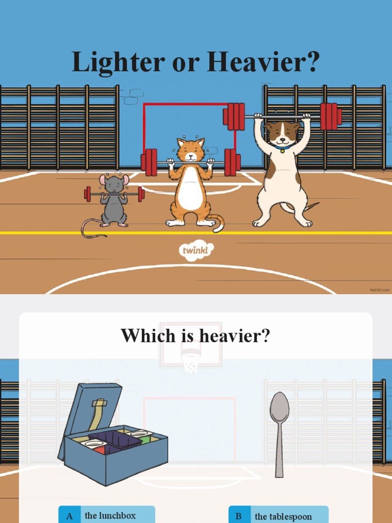 Heavy and Light Powerpoint | PDF