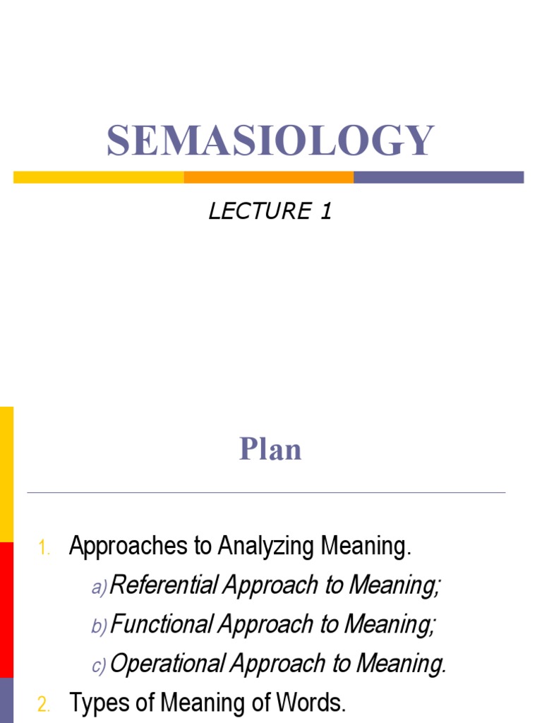 Pr1 Semasiology - Types of Word Meaning | PDF | Part Of Speech | Semantics