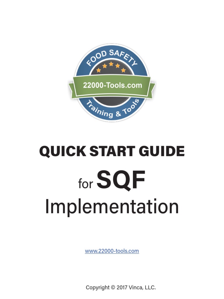 SQF Edition 8 Quick Start Guide | PDF | Audit | Food Safety