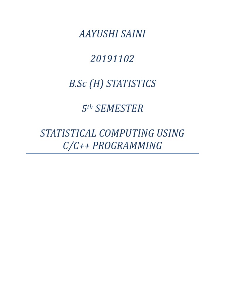 Aayushi Saini 20191102 B.SC (H) Statistics 5 Semester Statistical ...
