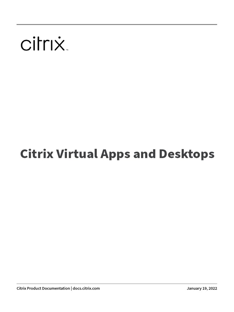 Citrix Virtual Apps and Desktops | PDF | Citrix Systems | Virtualization