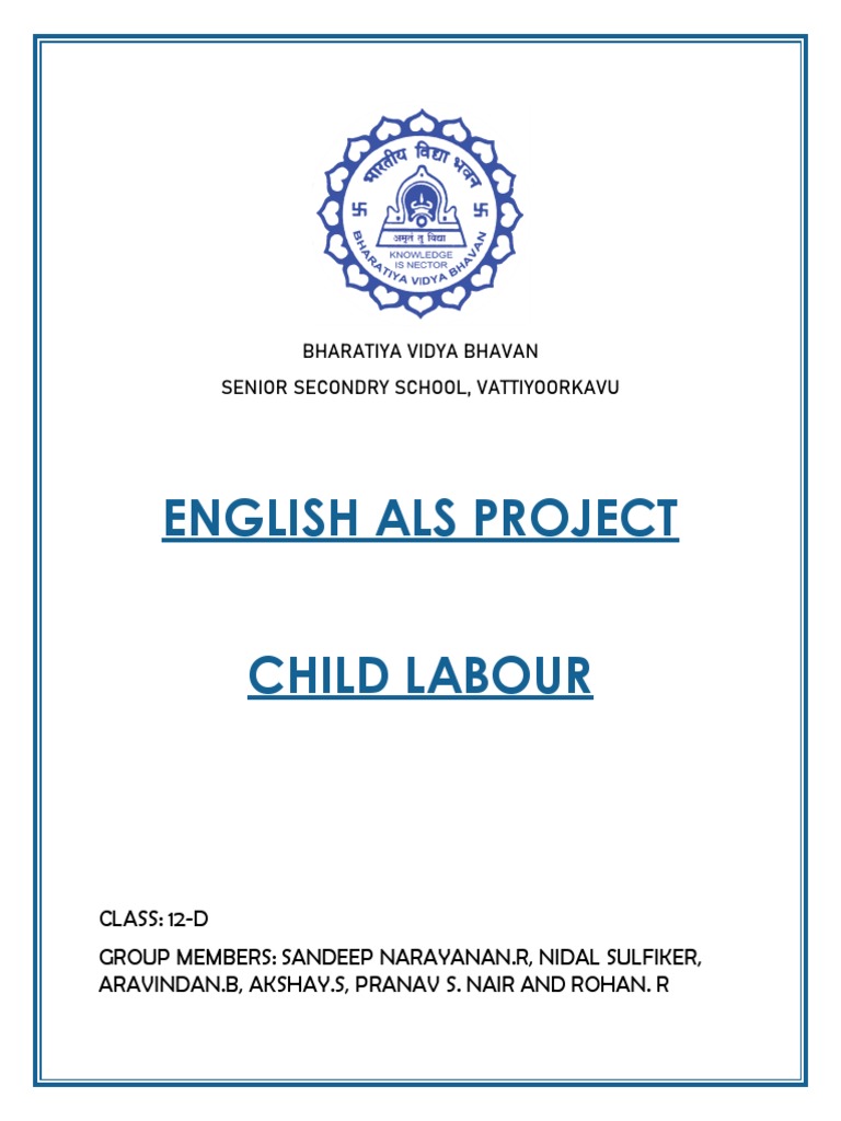 English Als Project Child Labour: Bharatiya Vidya Bhavan Senior ...