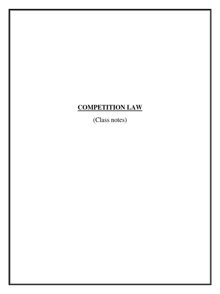 Competition Law Notes | Download Free PDF | Competition Law | Mergers ...