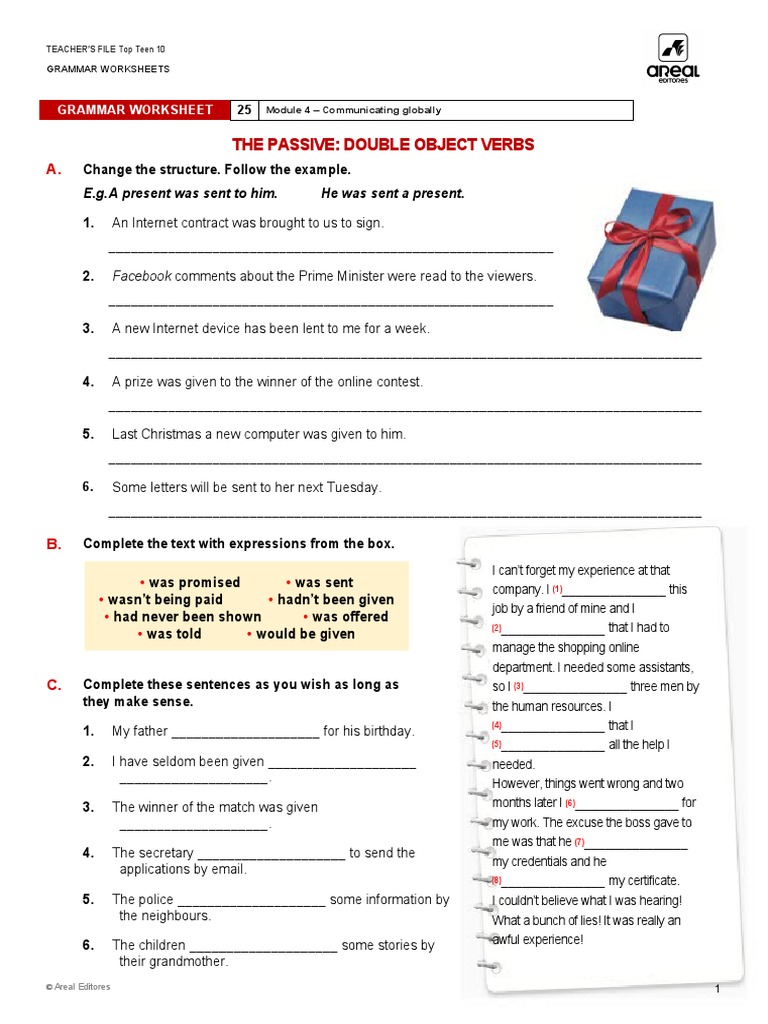 The Passive: Double Object Verbs: E.g.A Present Was Sent To Him. He Was ...