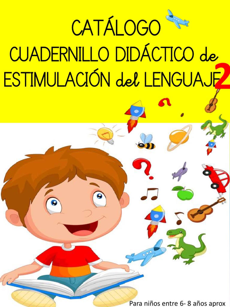 CATÁLOGO CUADERNILLO DE ESTIMULACIÓN LENGUAJE PARA NIÑOS ESCOLARES (6 ...