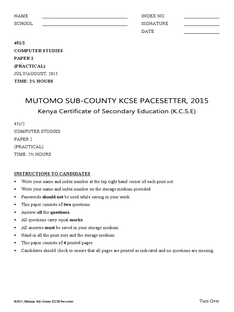 451/2 Computer Studies Paper 2 (Practical) Time: 2 Hours: ©2015, Mutomo ...
