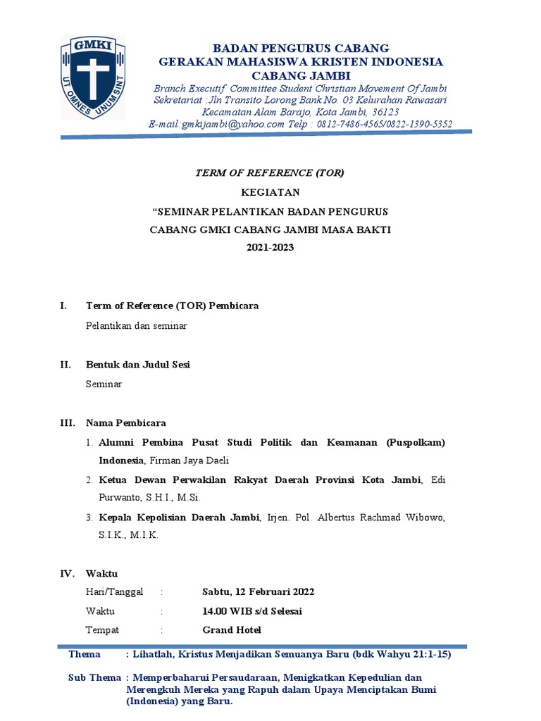 TOR Pembicara Seminar Pelantikan Badan Pengurus Cabang GMKI Cabang Jambi Masa Bakti 2021-2023 ...