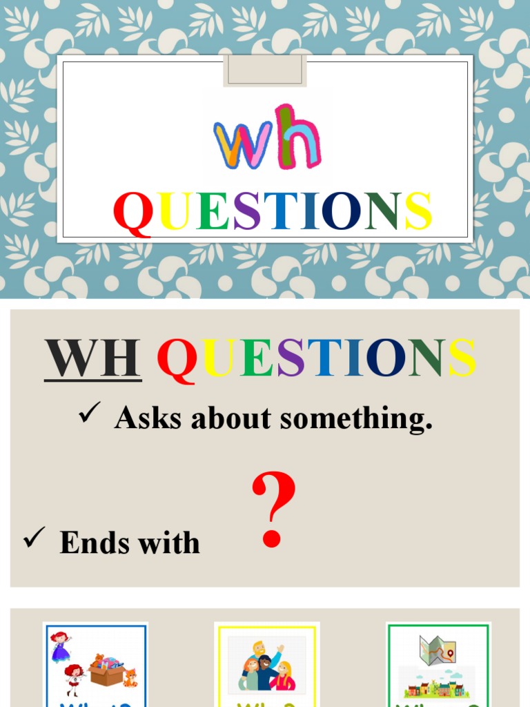 WH Questions What Who Where Fun Activities Games Picture Description ...