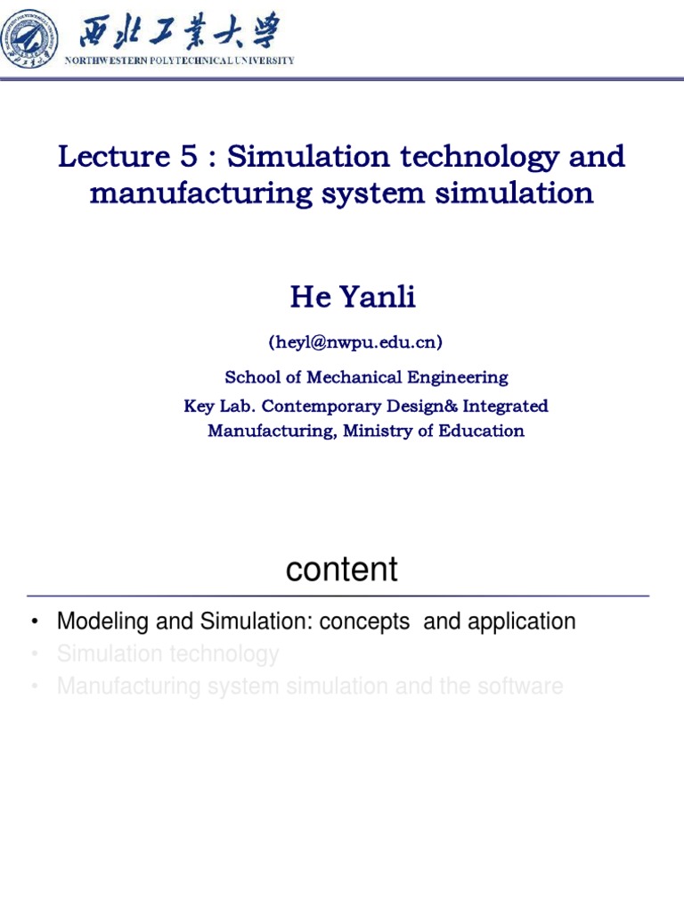 Lecture 5: Simulation Technology and Manufacturing System Simulation ...
