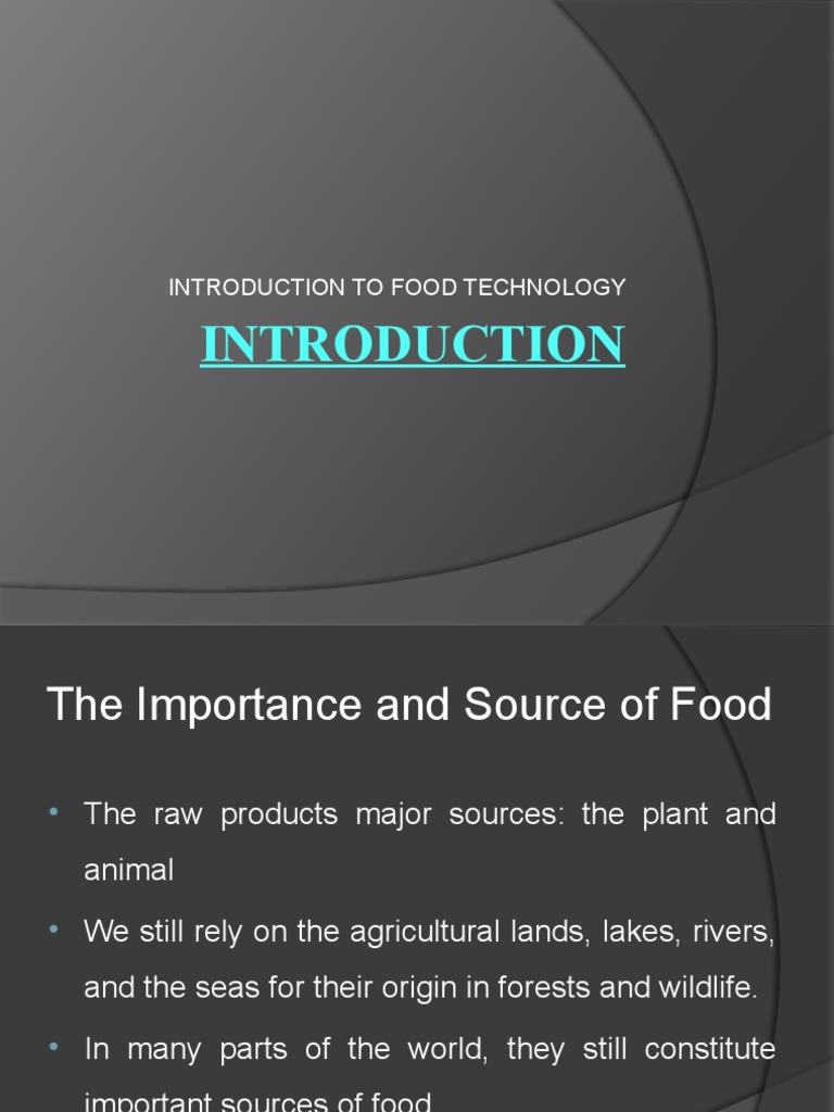 Introduction To Food Technology | PDF | Foods | Fruit