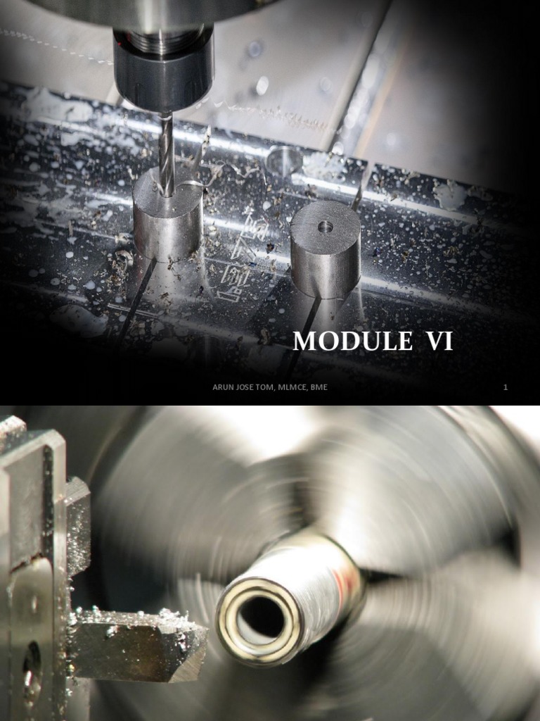 Module 6 Bme | PDF | Grinding (Abrasive Cutting) | Drilling
