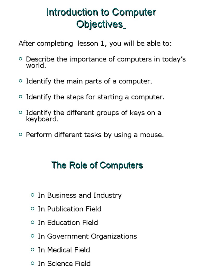 Introduction To Computer Objectives | PDF | Computer Network | Input/Output