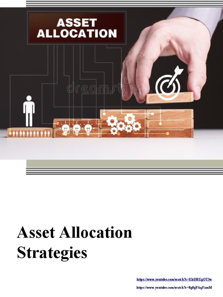 Asset Allocation Principles | PDF | Asset Allocation | Investing