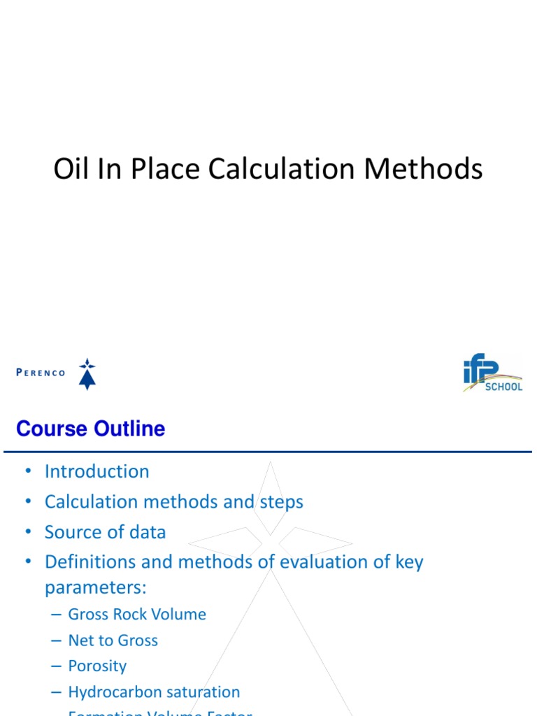 1 - Oil in Place Calculation Methods - Print | PDF | Petroleum ...