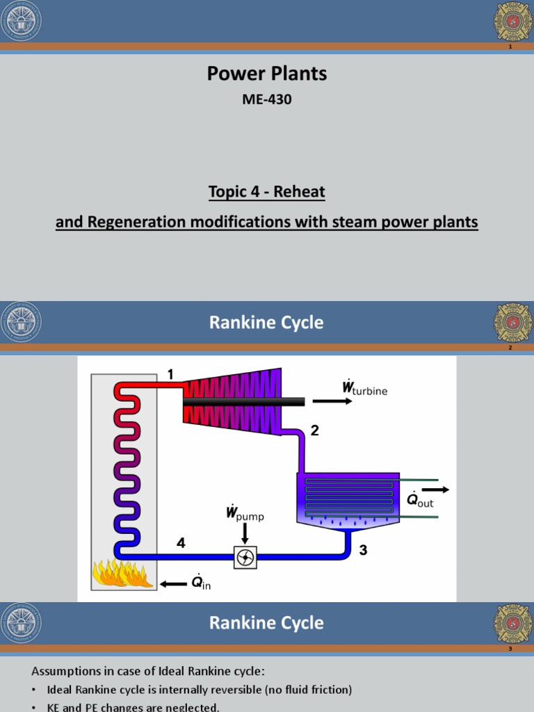 Topic 4 - Reheat Regeneration | PDF | Heat Exchanger | Steam