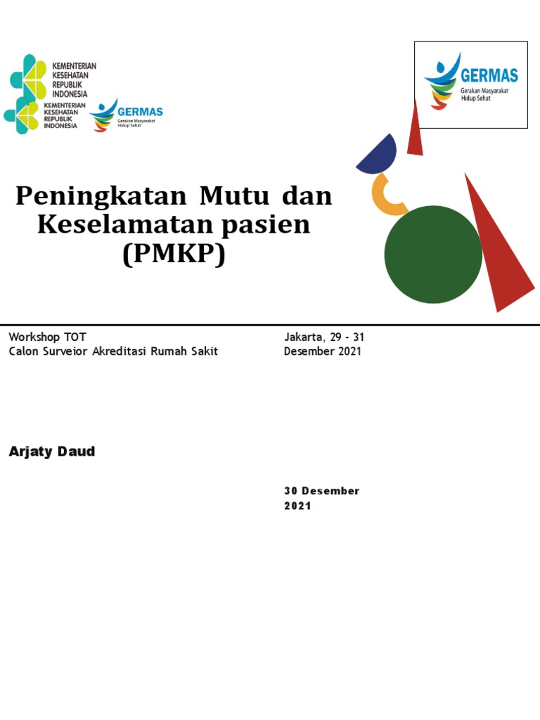 PMKP TOT Calon Surveior Akreditasi RS Sudah Ok | PDF