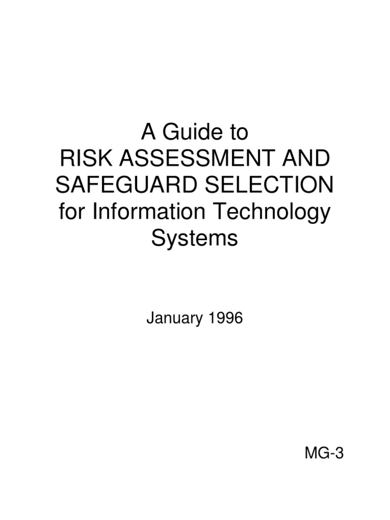 A Guide To Risk Assessment and Safeguard Selection For Information ...