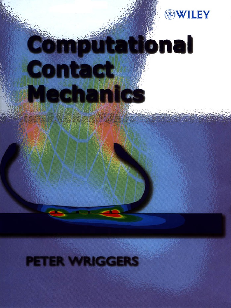 Computational Contact Mechanics - Peter Wriggers | PDF | Friction | Finite Element Method