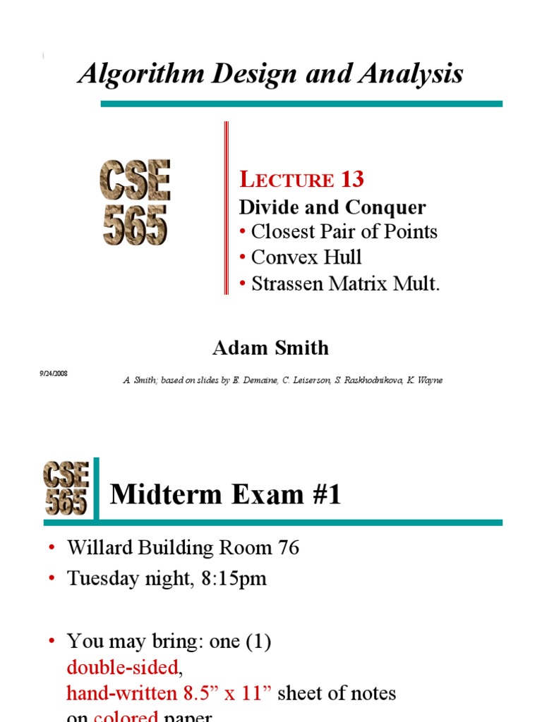 Divide and Conquer (Closest Pair, Convex Hull, Strassen Matrix Multiply ...