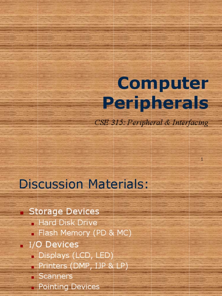 Peripheral Devices and Interfacing Standards: An In-Depth Look at Storage Devices, I/O Devices ...