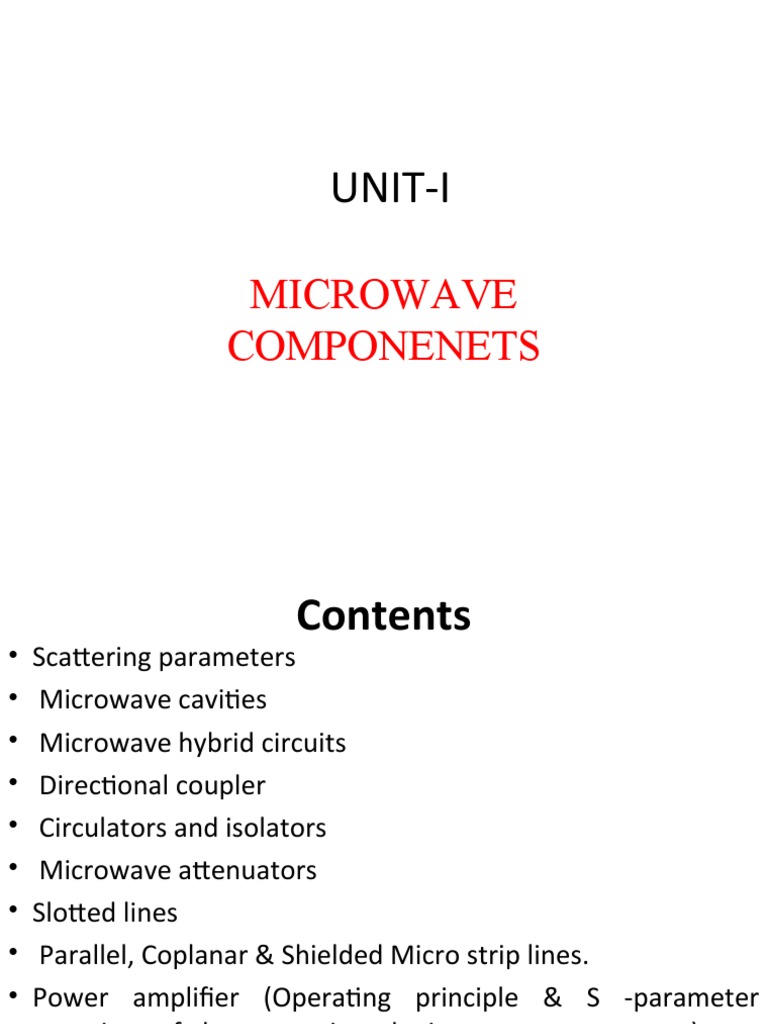 Unit-I: Microwave Componenets | PDF | Amplifier | Information And ...