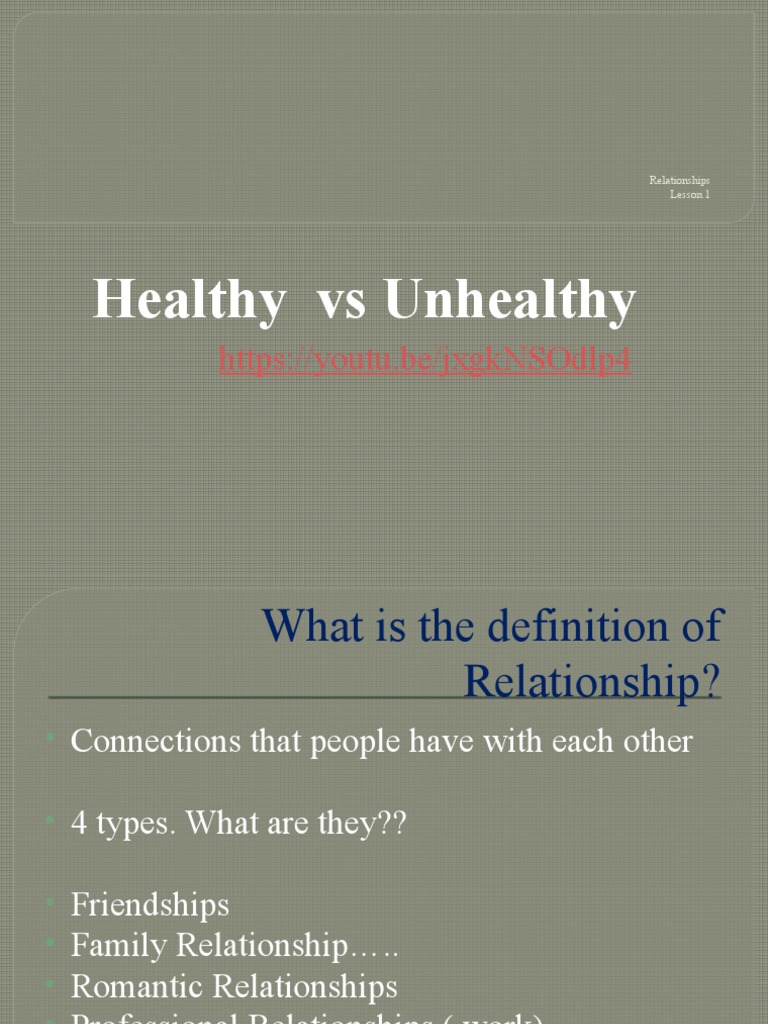 Healthy Vs Unhealthy: Relationships Lesson 1 | PDF | Family | Child Abuse