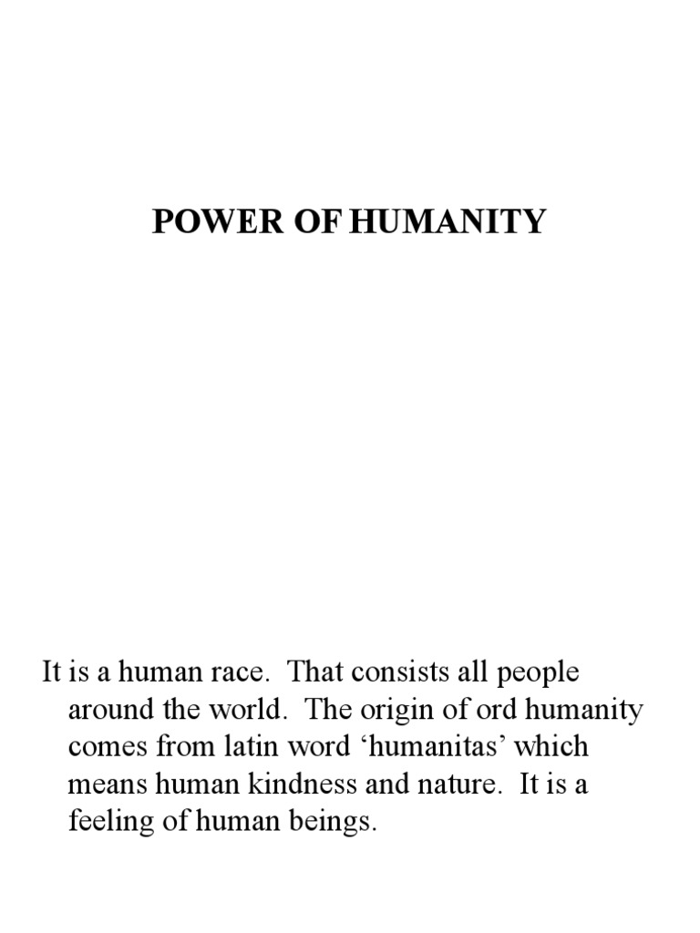 Power of Humanity | PDF