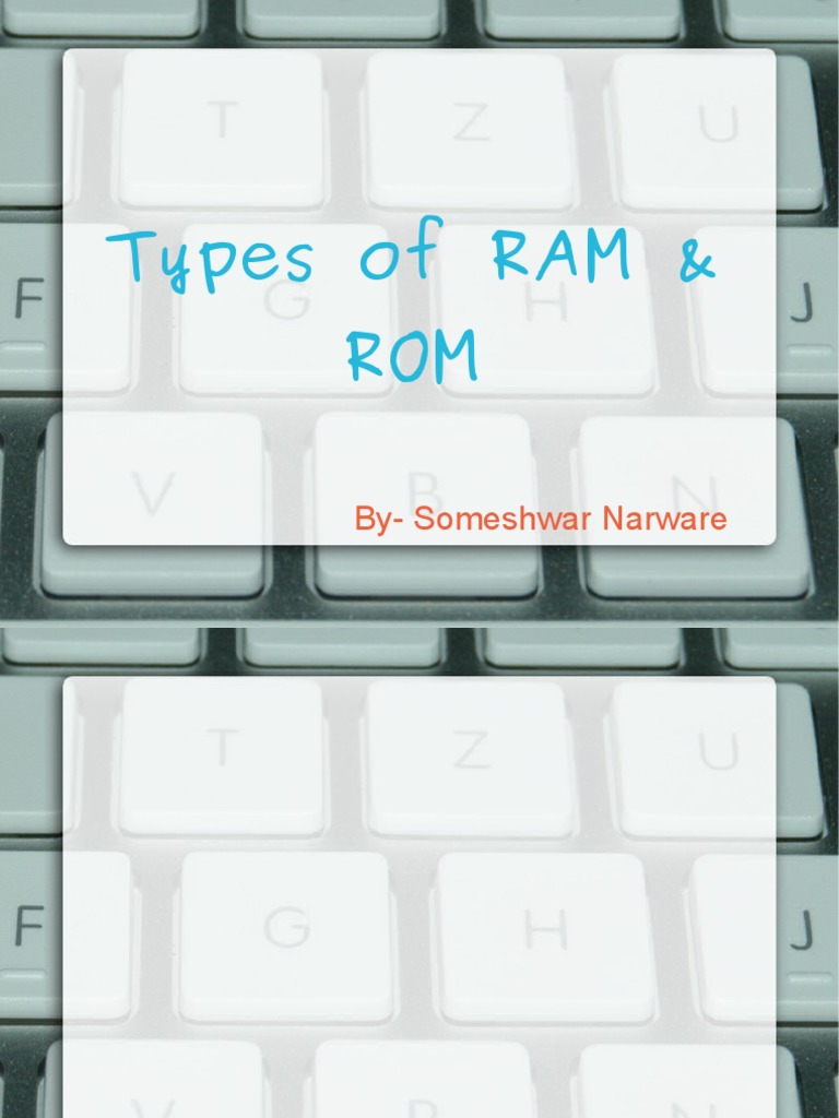 RAM and ROM Types Explained | PDF