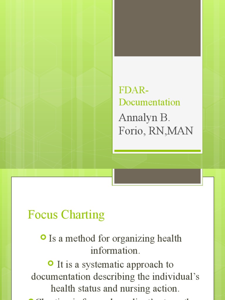 FDAR Focus Charting Guide | PDF | Medical Diagnosis | Pain